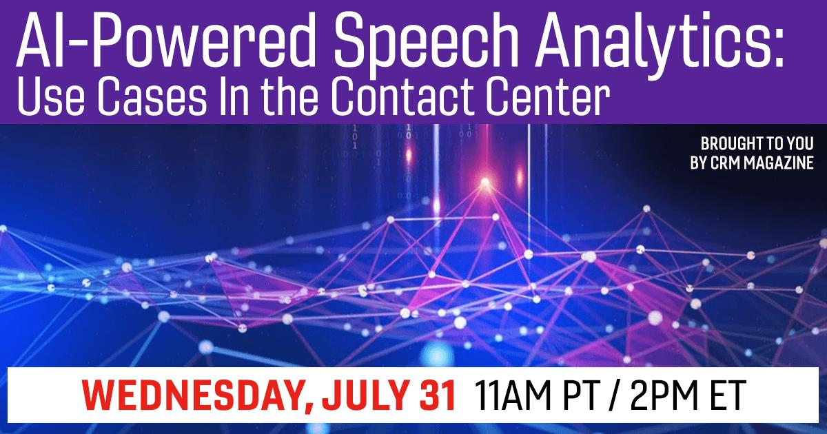 AI-Powered Speech Analytics: Use Cases In the Contact Center ... AI-Powered Speech Analytics: Use Cases In the Contact Center ...