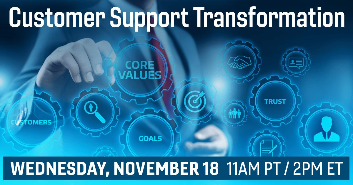 Customer Support Transformation - Destination CRM Customer Support Transformation - Destination CRM
