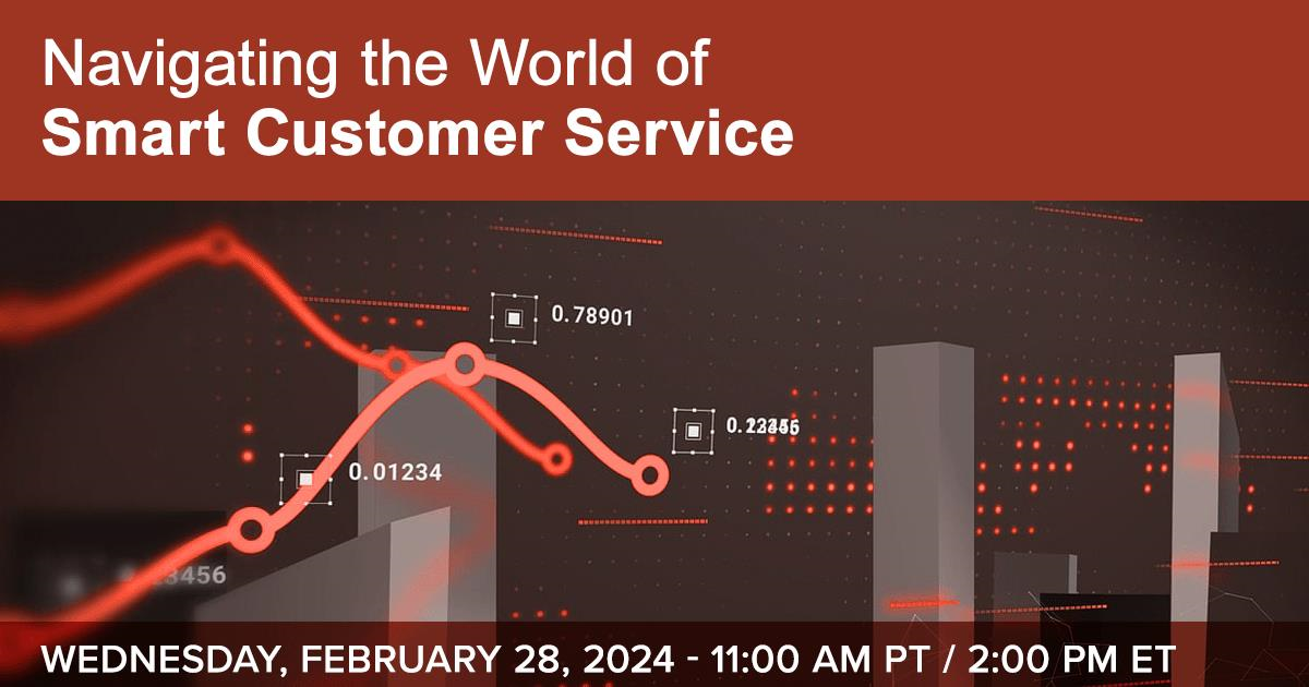 Navigating the World of Smart Customer Service - Destination CRM Navigating the World of Smart Customer Service - Destination CRM
